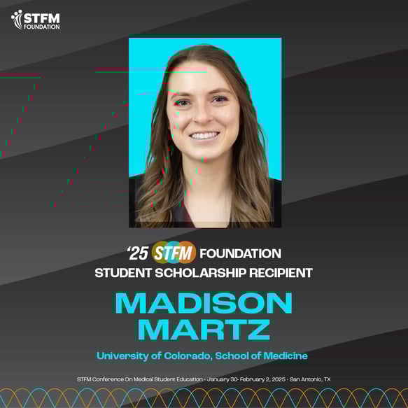 University of Colorado School of Medicine Student Awarded 2025 STFM ...