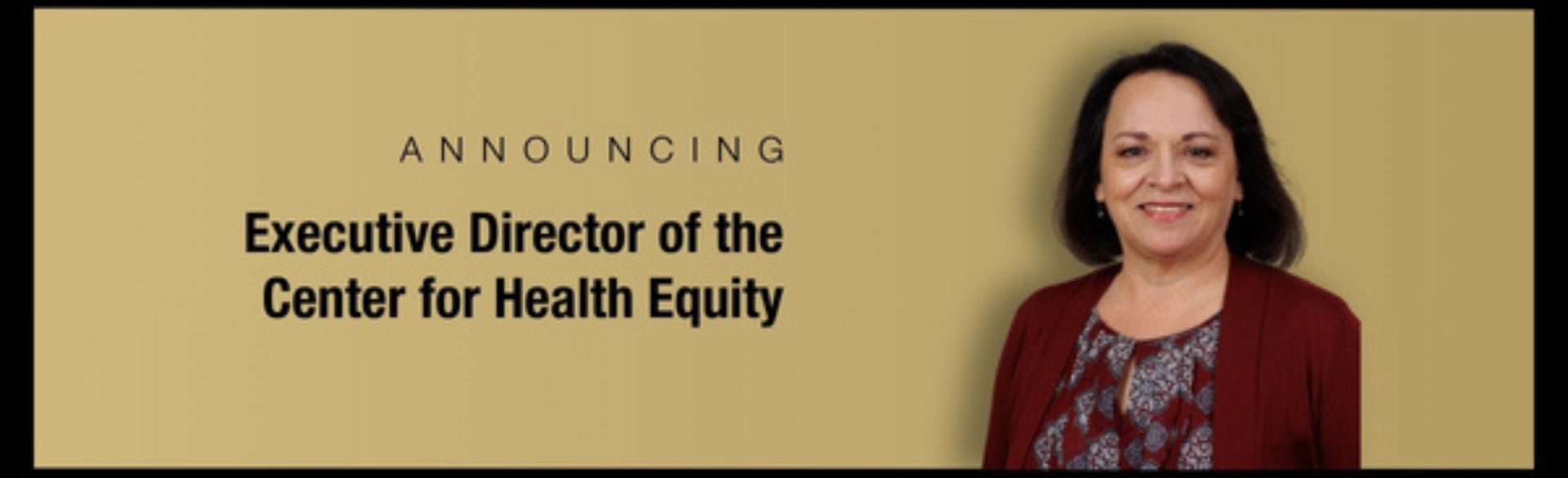 New Center for Health Equity Executive Director Brings Passion to ...
